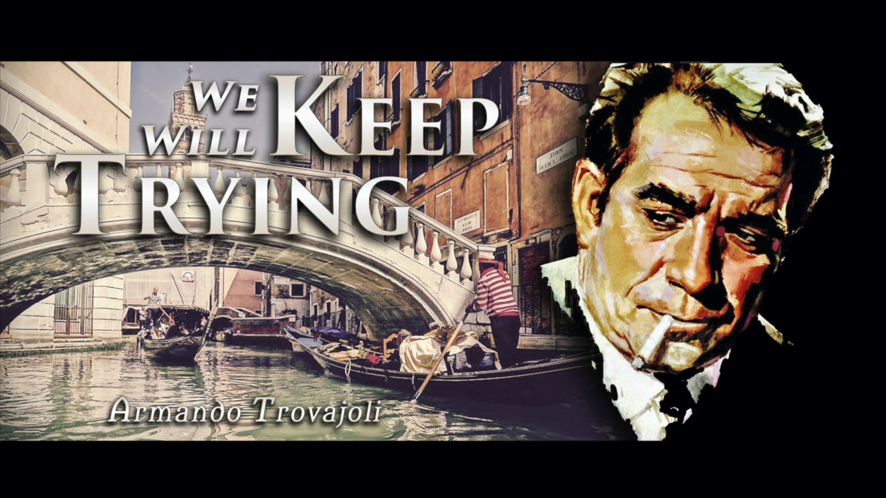 Armando Trovajoli We Will Keep Trying (Vocal) - The Chief Pepe (Origina ...
