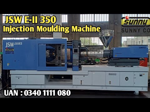 Injection Moulding Machine | JSW E-II 350 | Growing Together with Sunny ...
