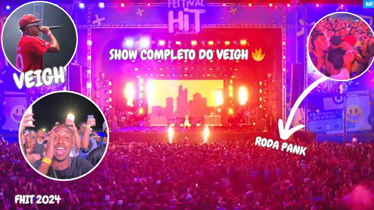 SHOW DO VEIGH AO VIVO EM SALVADOR NO FESTIVAL HIT 2024 - YouTube