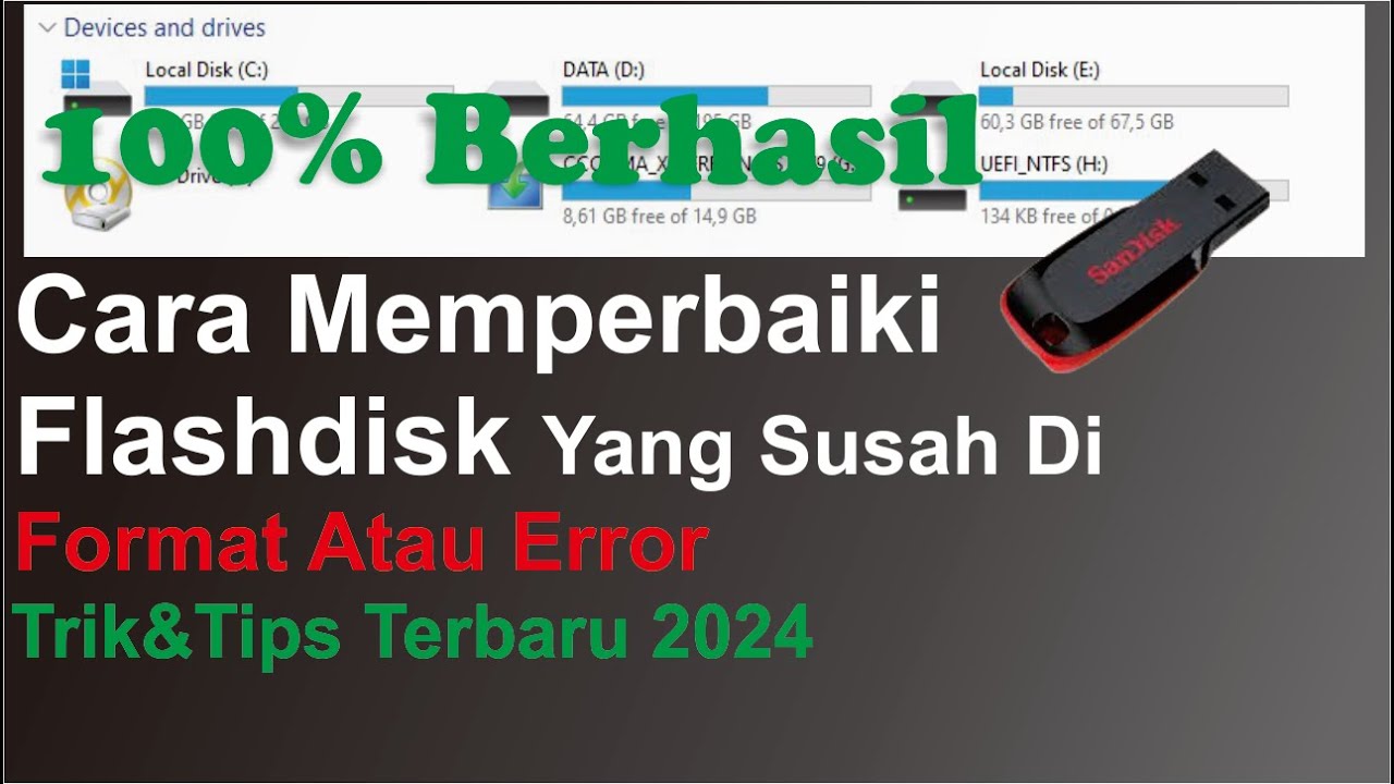 cara memperbaiki flashdisk yang rusak 100% berhasil terbaru - YouTube