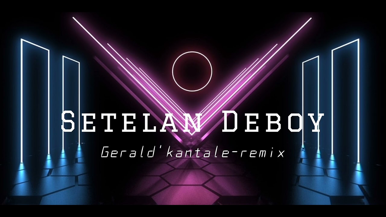 LAGU VIRAL STELAN DEBOY (GERALD'KANTALE) REMIX 2024 - YouTube