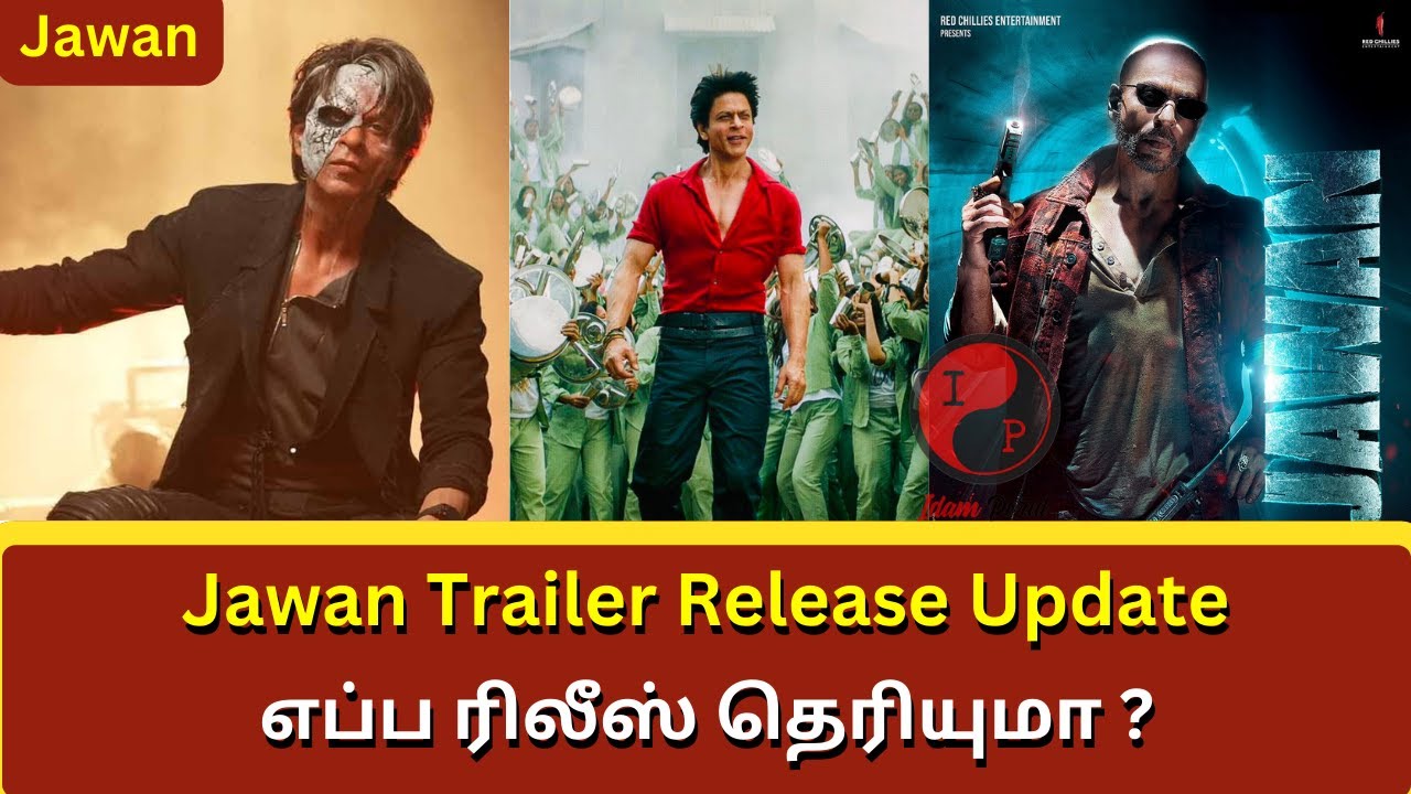 Jawan Trailer Release Update | Shah Rukh Khan | Atlee - YouTube