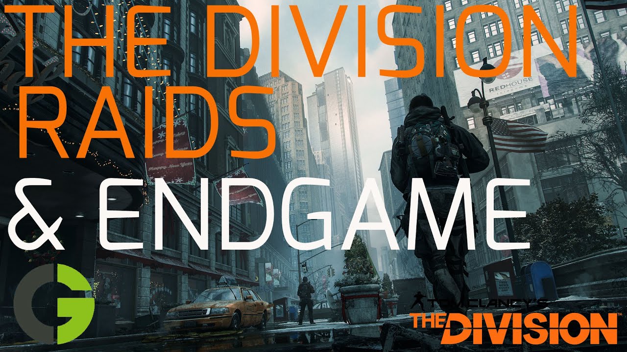 The Division - Raid & Endgame Content - YouTube