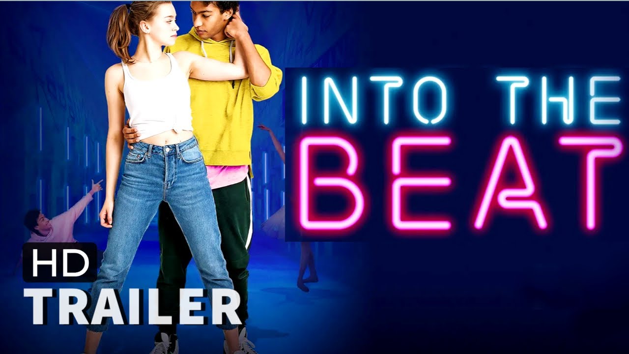 Into The Beat - Il tuo Cuore Balla | Trailer Ita Hd (2021) - YouTube