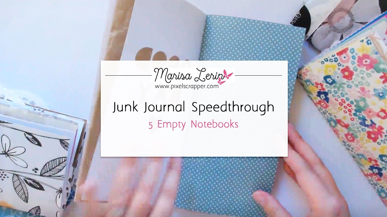 Junk Journal Walkthrough: 5 Empty Notebooks - YouTube
