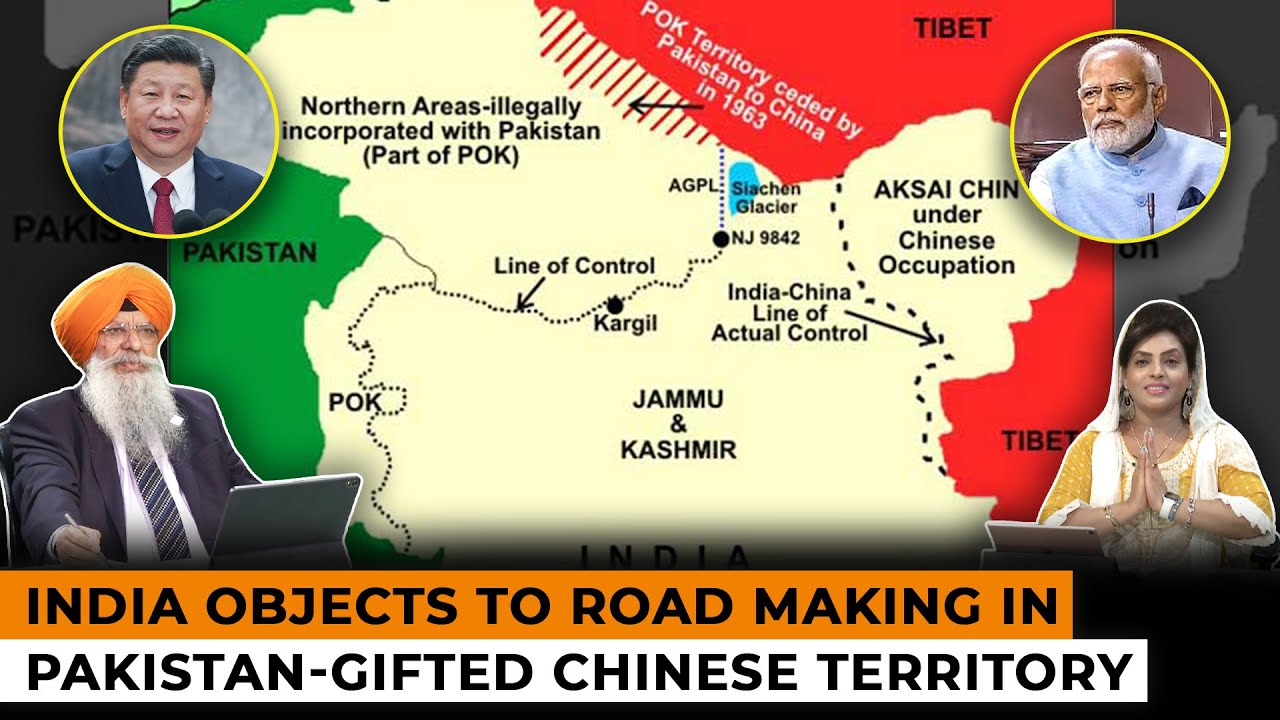 India Objects to Road Making in Pakistan-Gifted Chinese Territory - Dr ...
