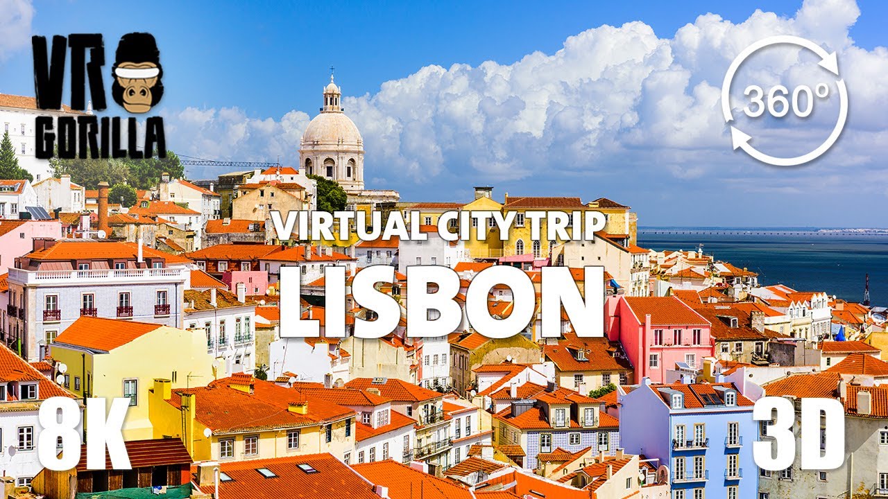 Lisbon, Portugal Guided Tour in 360 VR (short)- Virtual City Trip - 8K ...