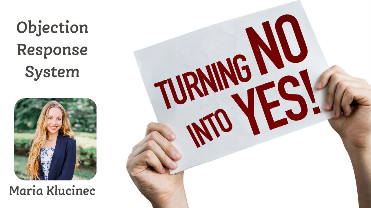 Objection Response System - Maria Klucinec - YouTube