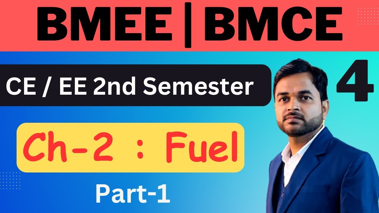 #4 BMEE | BMCE | Ch-2: Fuel | Part-1 @PolytechnicPathshala - YouTube