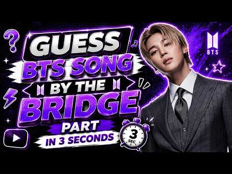 🔉 CALLING ALL ARMY! Guess the BTS Song by the BRIDGE 💜🎧 | Impossible for Fake ARMY 💣🔥