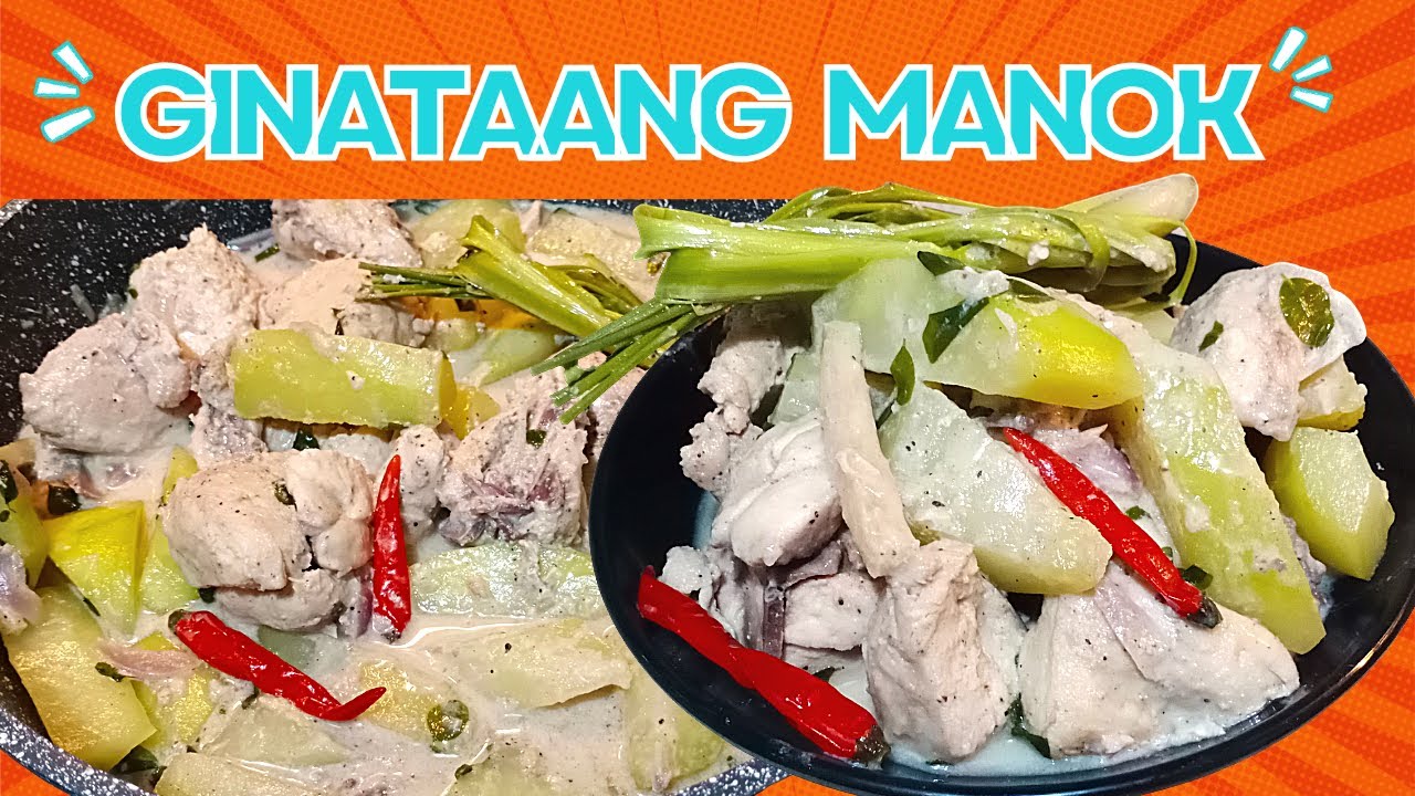 Easy Cook Ginataang Manok || Ginataang Manok with Lemon Grass Recipe ...