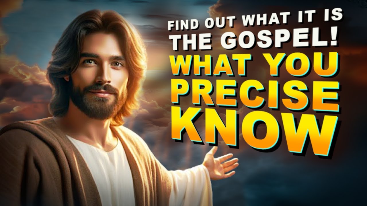 01 HOW TO UNDERSTAND THE GOSPEL WHAT IS THE MEANING ALL YOU NEED TO ...