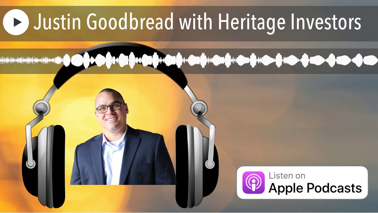 Justin Goodbread with Heritage Investors - YouTube