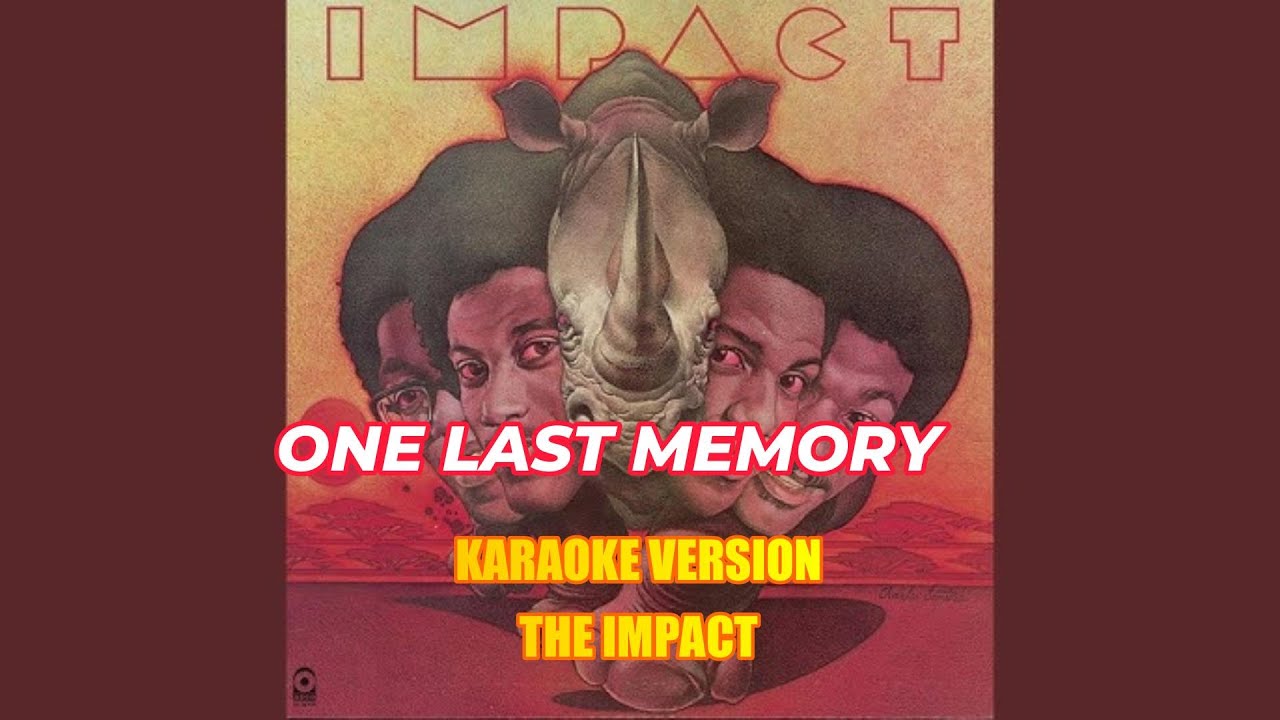 ONE LAST MEMORY KARAOKE - YouTube