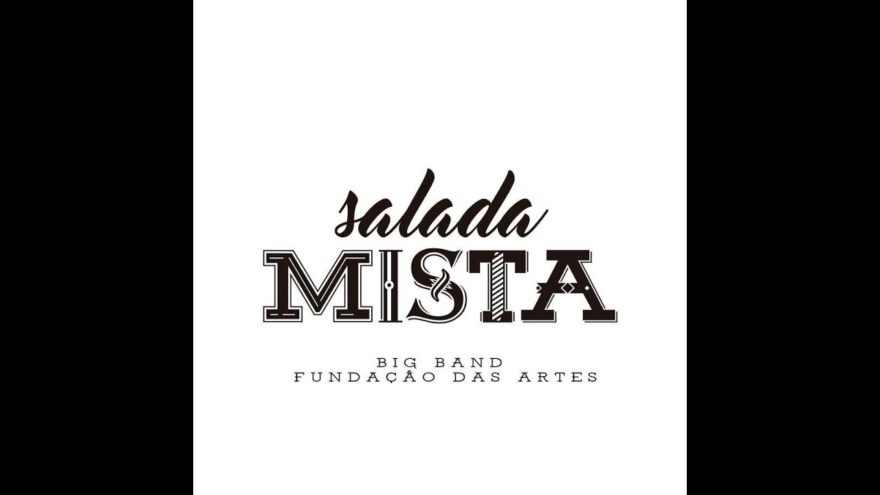 SALADA MISTA - Big Band FASCS - YouTube