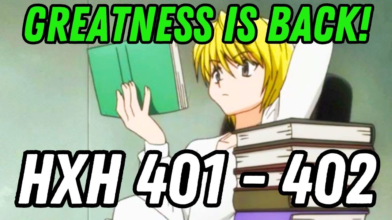 HXH Chapter 401 - 402 Kurapika, To The Dark Continent! - YouTube