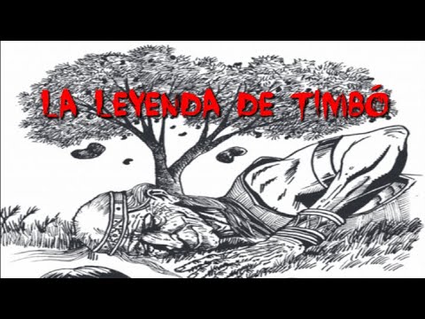 LA LEYENDA DE TIMBÓ - YouTube