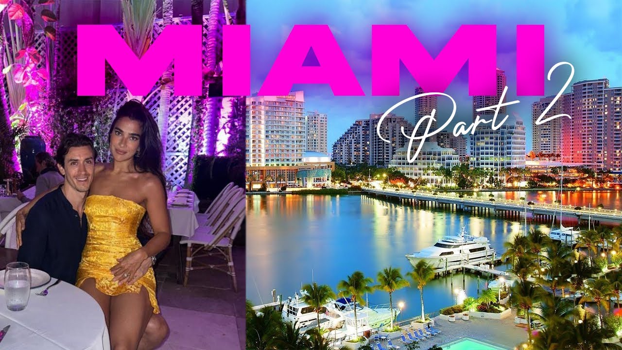 Come To Miami With Me Miami Vlog Part 2 Youtube
