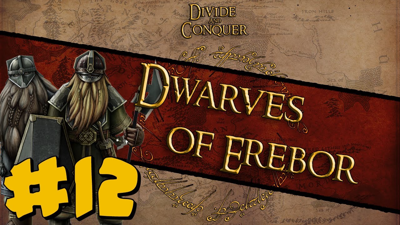 Divide And Conquer: Dwarves of Erebor Campaign #12 ~ Gimli's Charge ...
