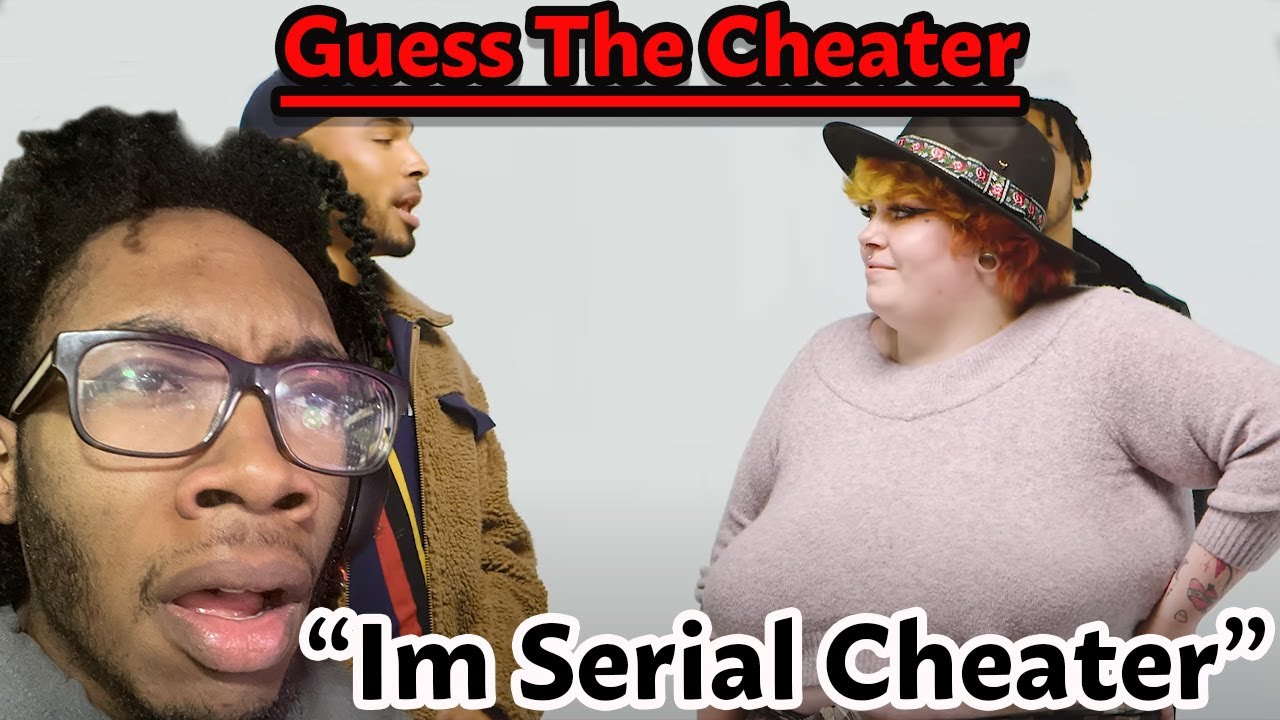 THEY CHEATED HOW MANY TIMES || Guess Who Cheated (Cut) - YouTube