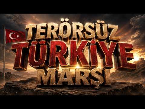 🇹🇷 TERÖRSÜZ TÜRKİYE MARŞI | Hedef Terörsüz Türkiye 🔥 Epic Anadolu Rock