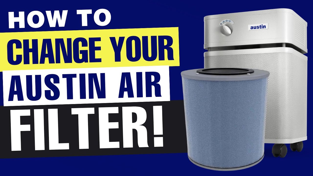 How to Change Your Austin Air Filter - YouTube