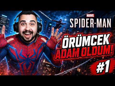 İlk Defa Örümcek Adam Oynadım! 🕷 Spidey Oldum! 🕸 Marvel's Spider-Man Bölüm 1