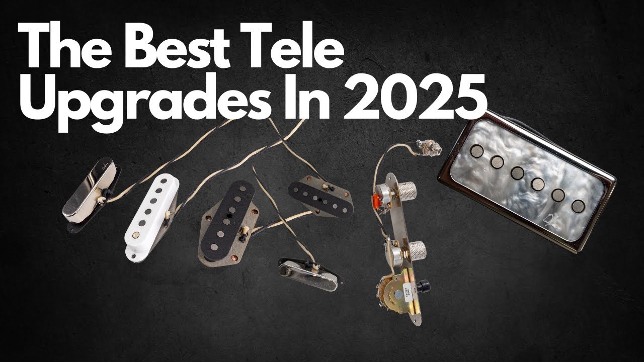 The Best Telecaster Upgrades in 2025 - YouTube