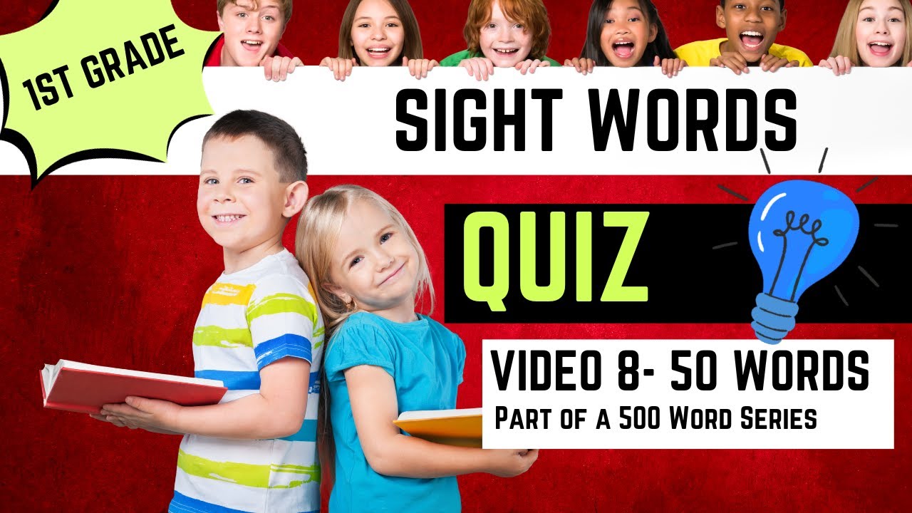 Boost Your Child's Literacy: 1st Grade Sight Words Quiz Extravaganza ...