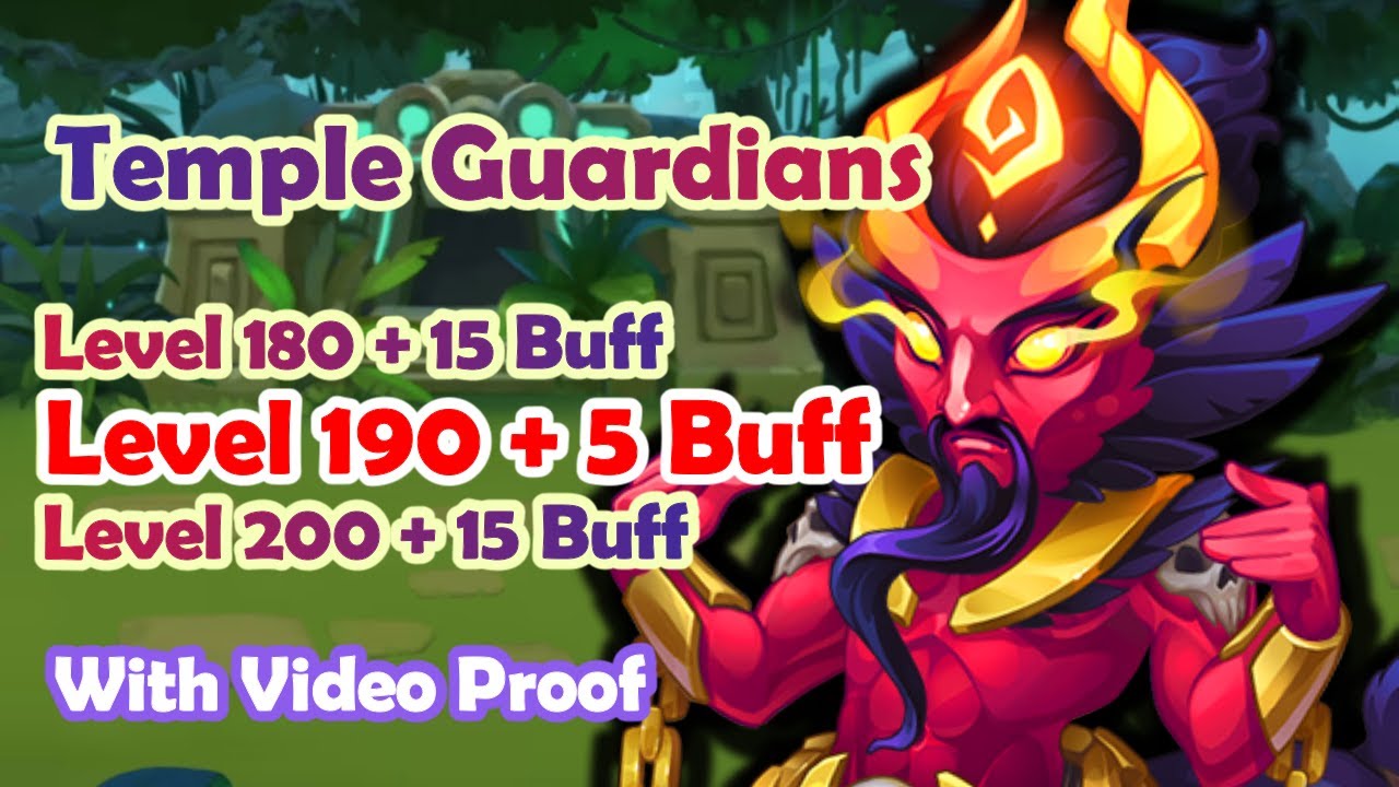 Temple Guardians Level 180, 190 & 200 With Low Buff + Video Proof - YouTube
