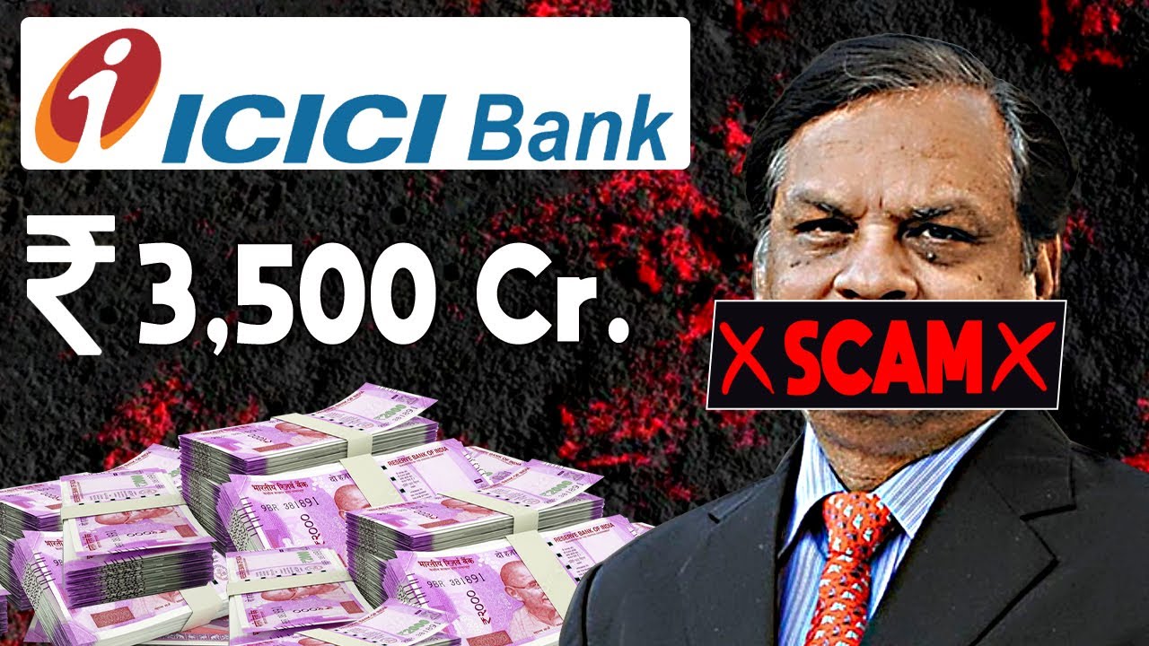ICIC Bank Owner को Videocon ने लगाया 3500 करोड़ का चूना? | ICICI Bank ...