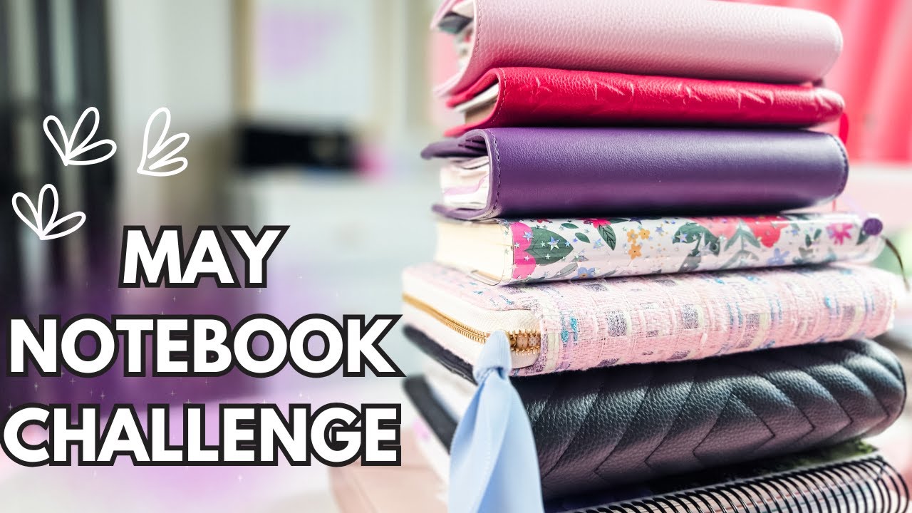 MAY NOTEBOOK CHALLENGE 📖💖 goals, travel, journals - YouTube