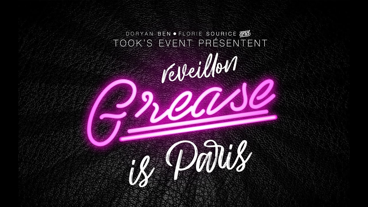 Grease Is Paris - Showcase - YouTube