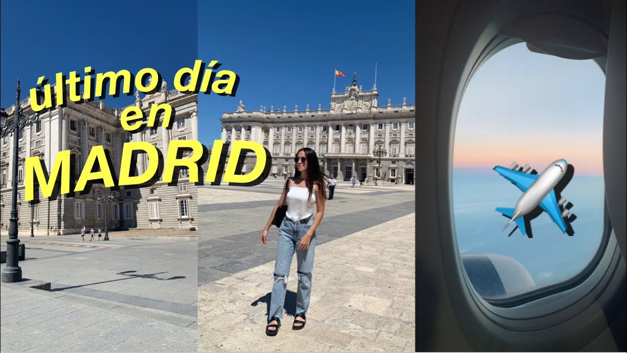 MI VIAJE A ESPAÑA, último día | vlog 6 - YouTube