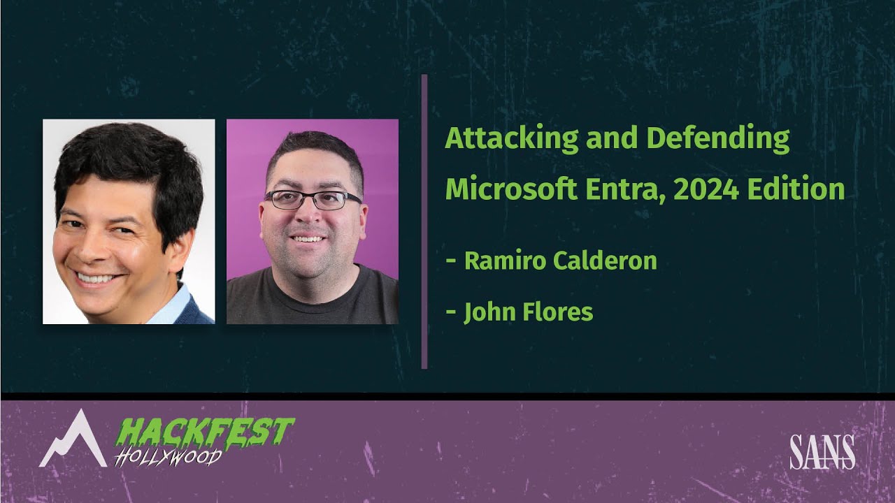Attacking and defending Microsoft Entra, 2024 Edition - YouTube
