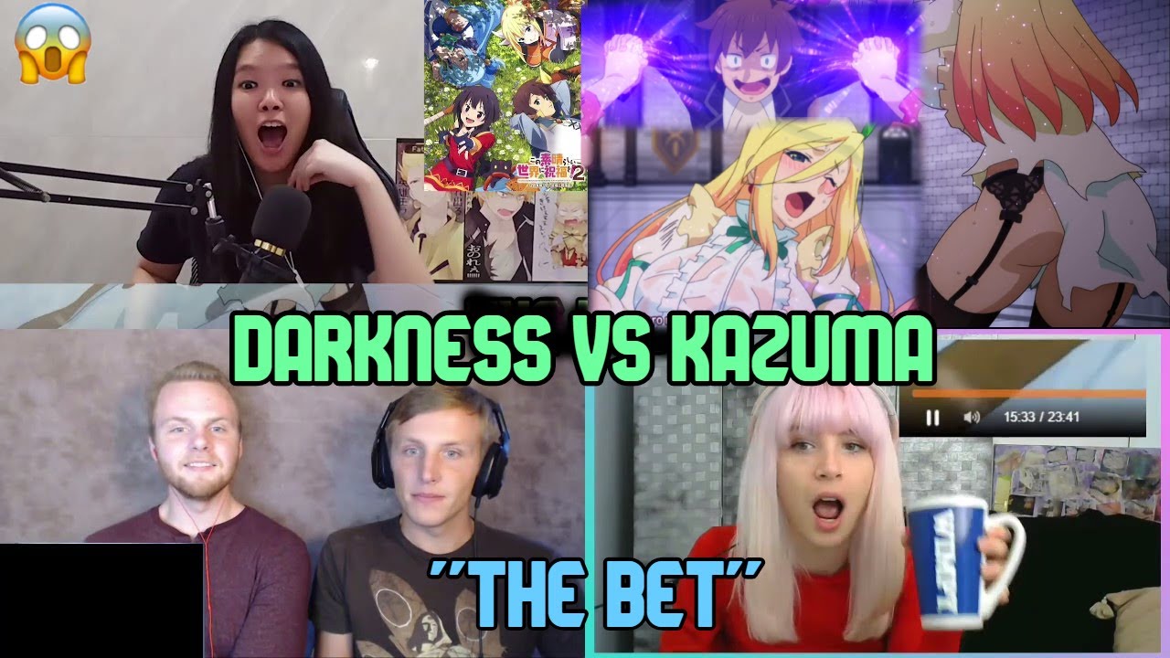 KAZUMA vs DARKNESS "The Bet" | Konosuba Reaction Mashup - YouTube