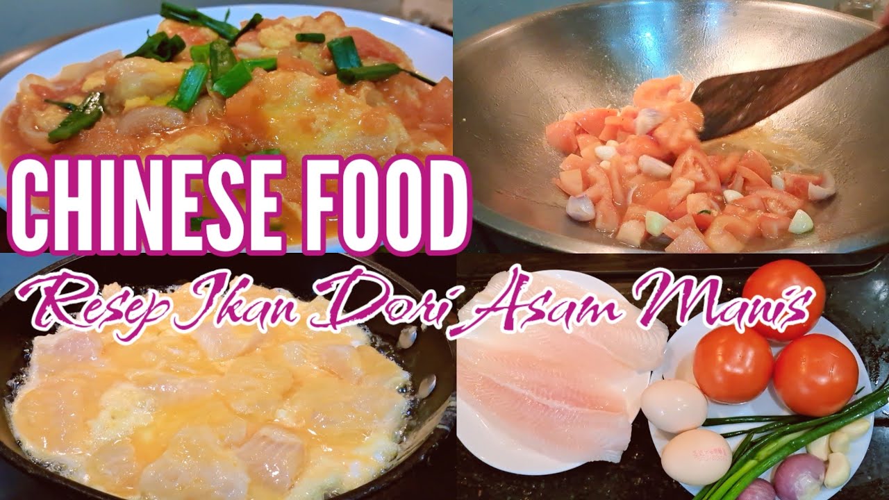 CHINESE FOOD‼️Resep Ikan Dori Asam Manis, Menu Sederhana Sehari Hari ...