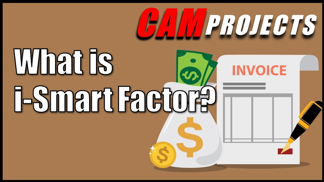 What is i-Smart Factor? #iSF #CAMprojects - YouTube