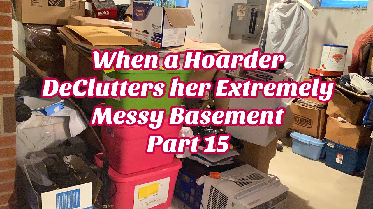 Hoarder ️ Declutter the Extremely Hoarded Basement Part 15! Minimalism ...