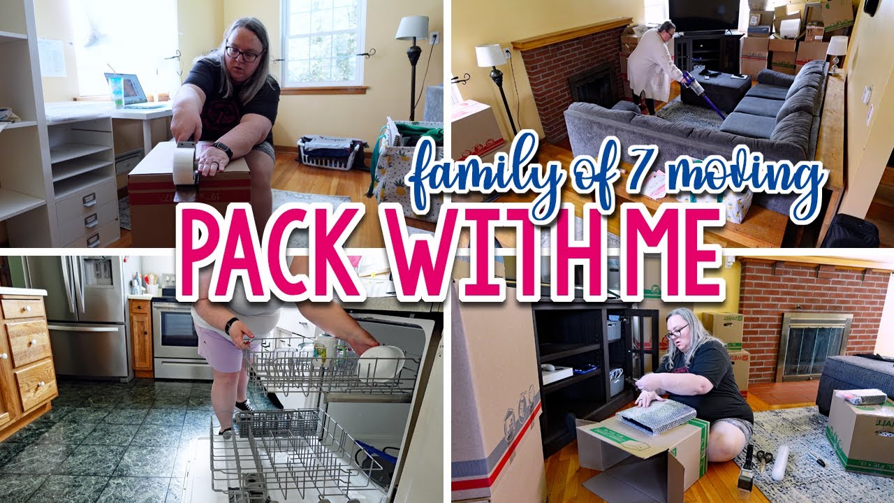 *NEW* 2024 Pack With Me! // Family of 7 Moving // Pack and Clean with ...