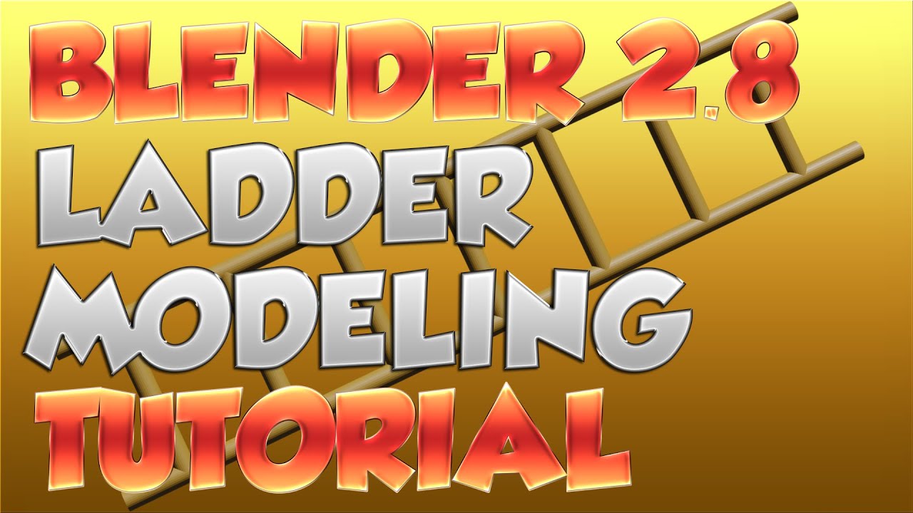 Blender 2.8 Tutorial - Ladder Modeling Tutorial in less than 3 minutes ...