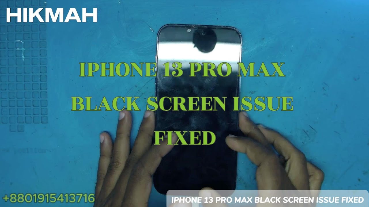 IPHONE 13 PRO MAX BLACK SCREEN ISSUE FIXED - YouTube