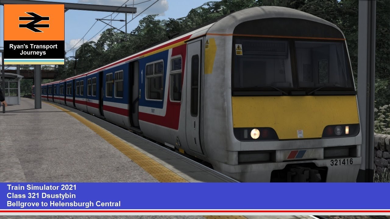 Train Simulator 2021 Class 321 Dustybin Bellgrove to Helensburgh ...