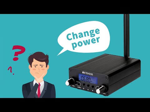 How to Change TR508 FM Transmitter Output Power