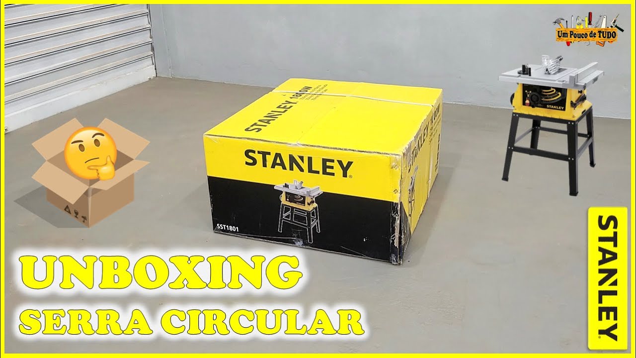 UNBOXING - Serra Circular de Bancada STANLEY SST-1801 - YouTube