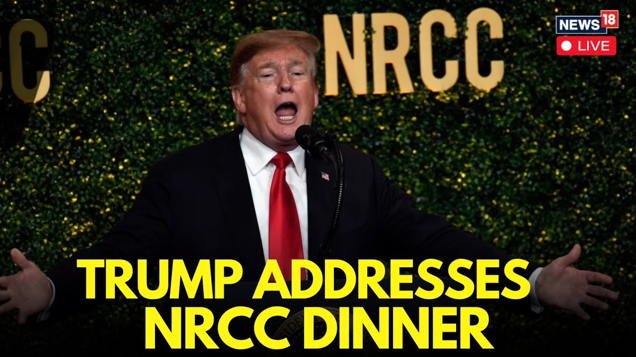 LIVE: Trump Speaks At National Republican Congressional Committee event ...