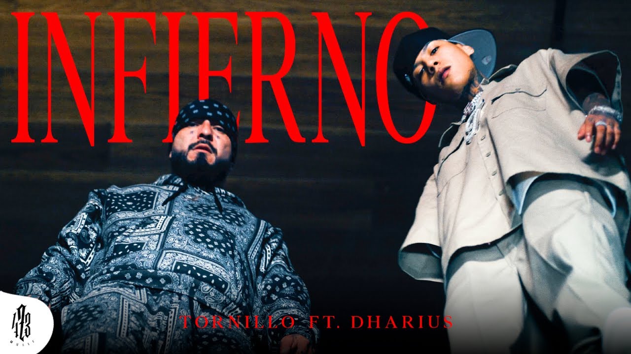 Tornillo, Dharius - Infierno (Video Oficial) - YouTube Music