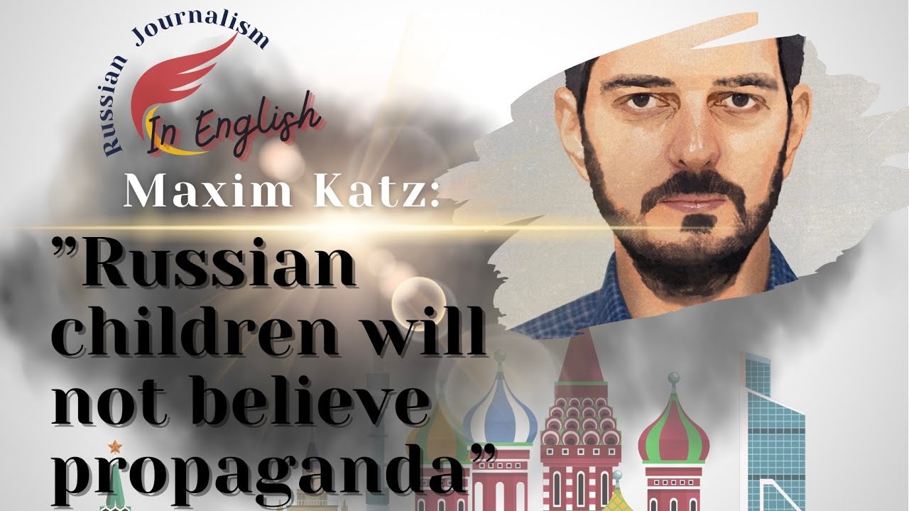 Maxim Katz. ENGLISH. Highlights. Propaganda at Russian schools. (01.09. ...