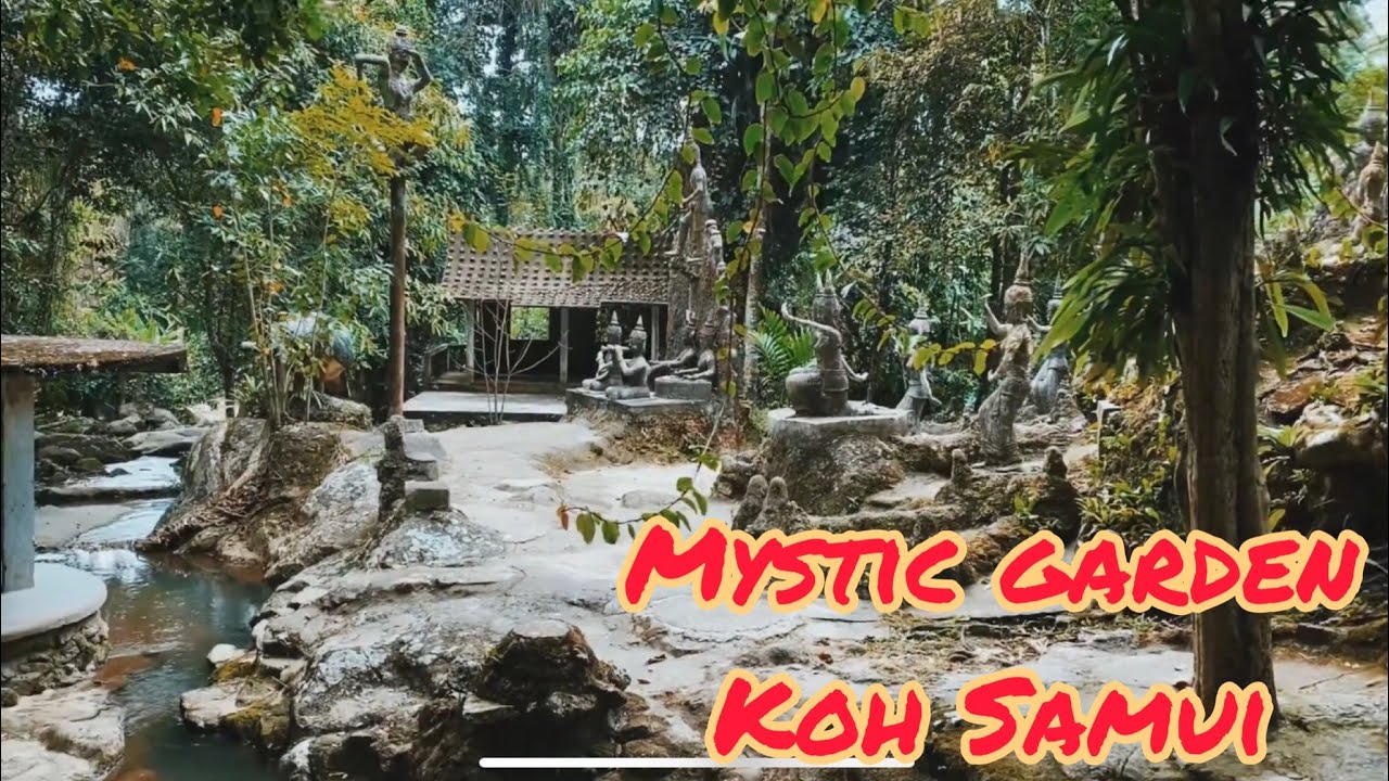Thailand travel: Tarnim & Magic Garden Koh Samui - YouTube