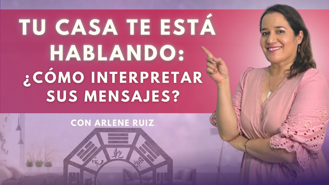 🏡 ¿Cómo comunicarse con tu casa?: Su lenguaje y mensajes para ti con ...